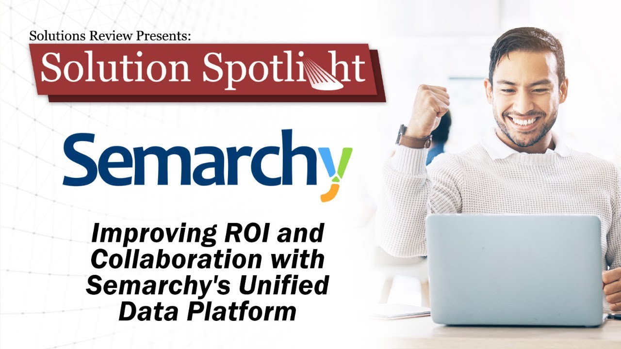Improving ROI and Collaboration with Semarchy's Unified Data Platform ...