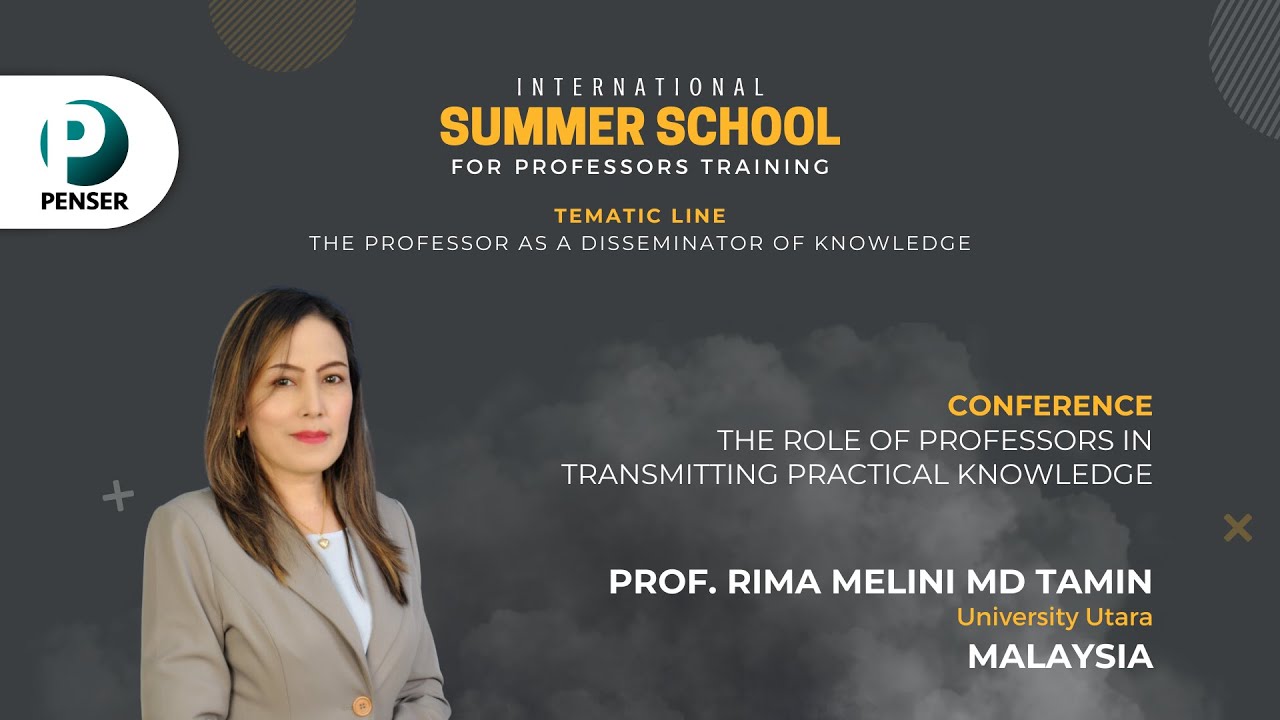 The Role of Professors in Transmitting Practical Knowledge - Prof. Rima ...