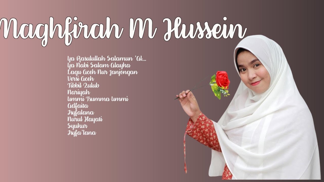 Maghfirah M Hussein - Full Album 2023 (Official Music Audio)-Full (Official Video) HD - YouTube