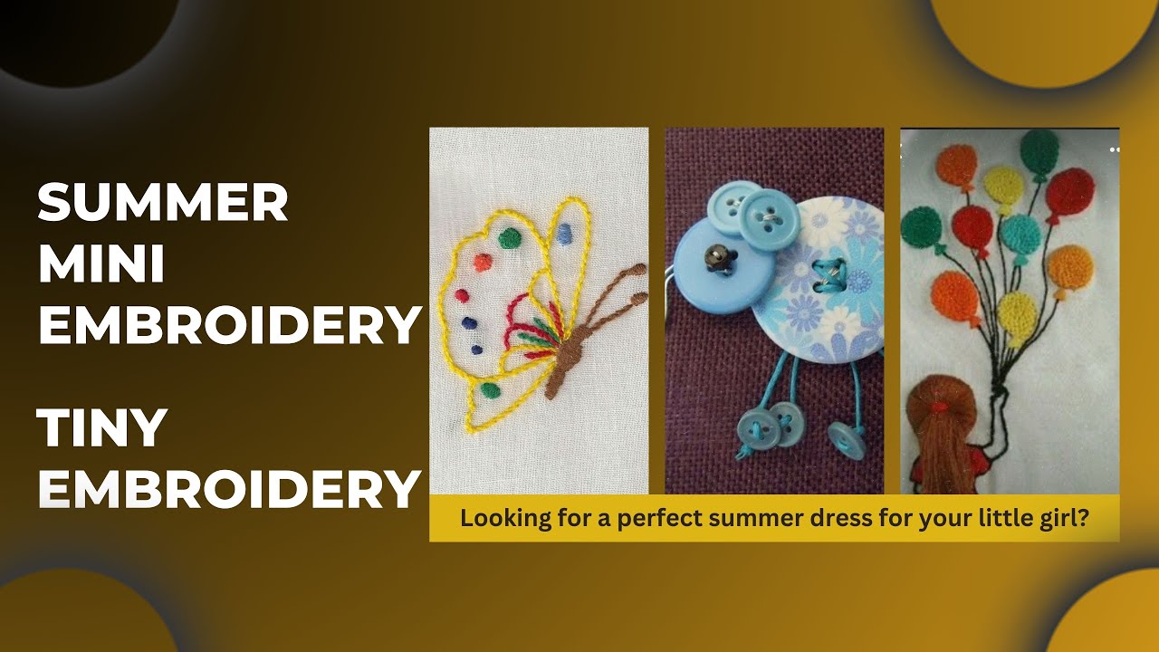 Summer mini embroidery hoop | Baby girl embroidery dress - YouTube