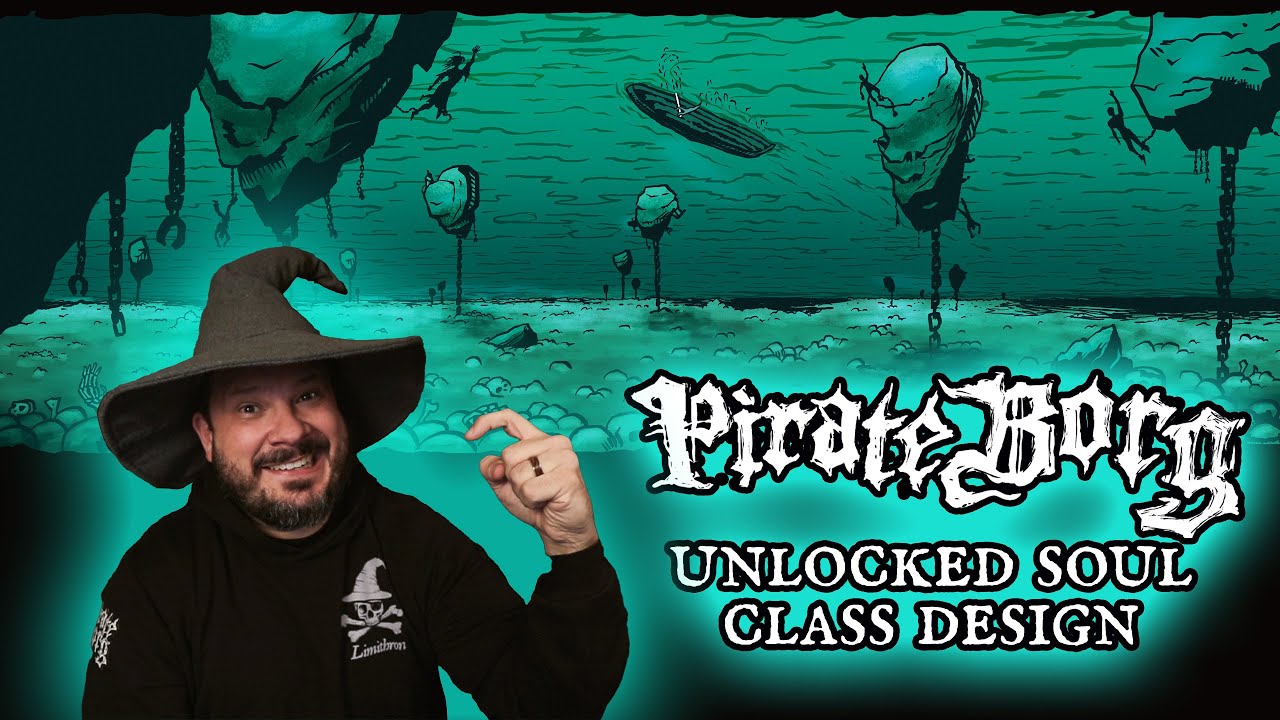 BACK FROM THE LOCKER! Designing the Unlocked Soul Class for Pirate Borg ...