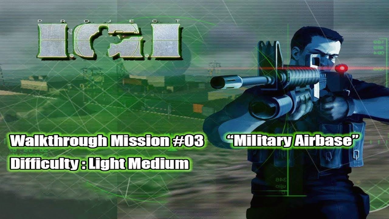 PROJECT IGI MISSION 3 MILITARY AIRBASES! - SAFEST WAY TO COMPLETE ...
