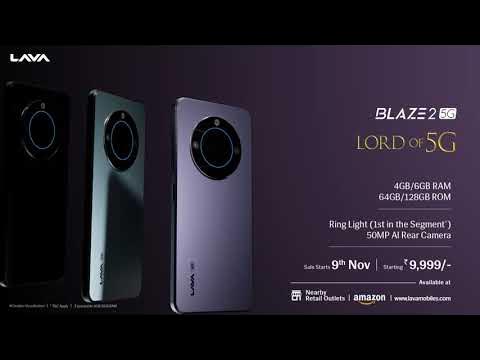 Introducing the Lord Of 5G - Blaze 2 5G | LAVA | Proudly Indian - YouTube