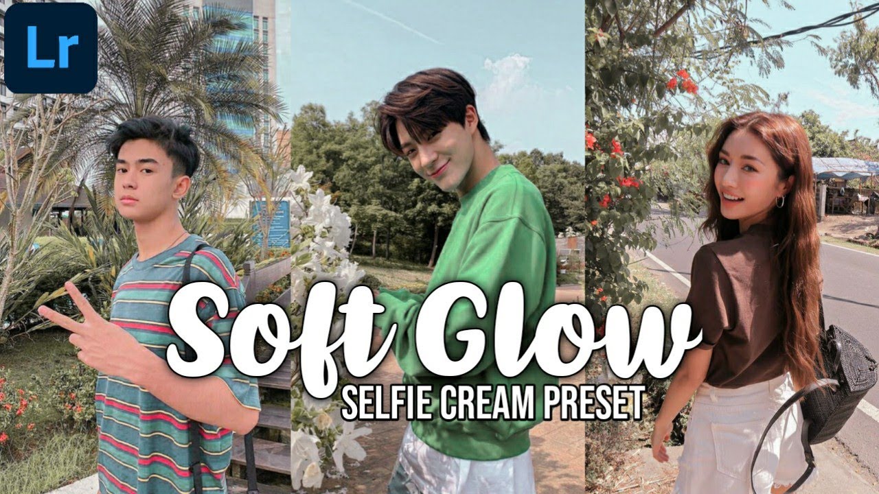 Soft Glow Preset - Lightroom Mobile Preset Selfie Cream Free Dng - YouTube