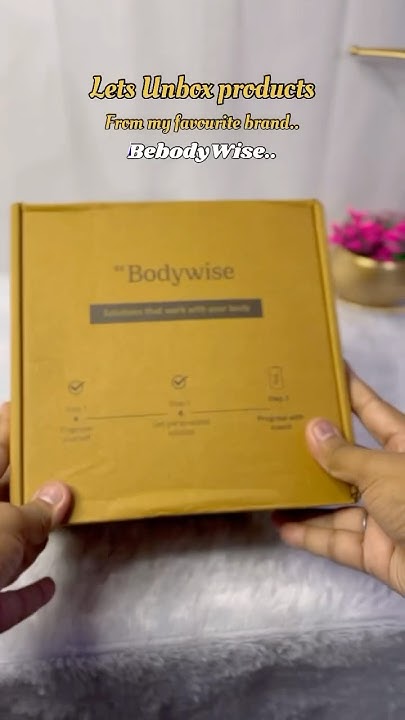 #unboxing #bebodywise #brandcollaboration #trendingshorts #suscribemychannel - YouTube