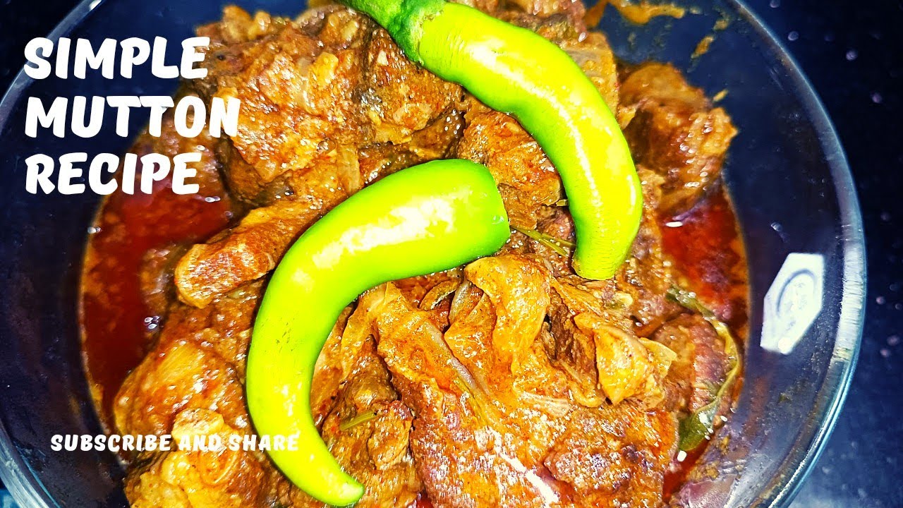 Simple Mutton Curry Recipe l Mutton Masala Recipe l Mutton Banane Ka ...
