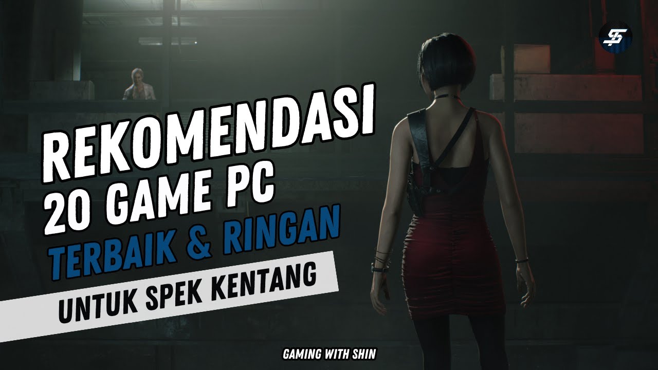 REKOMENDASI 20 GAME PC TERBAIK & RINGAN UNTUK SPEK KENTANG ! - YouTube