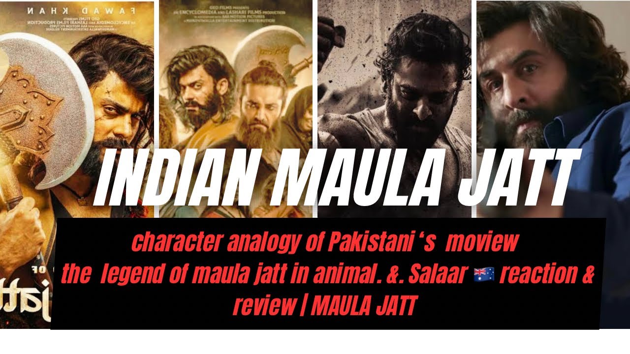 The legend of Maula Jatt trailer reaction & review | salaar & animal ...
