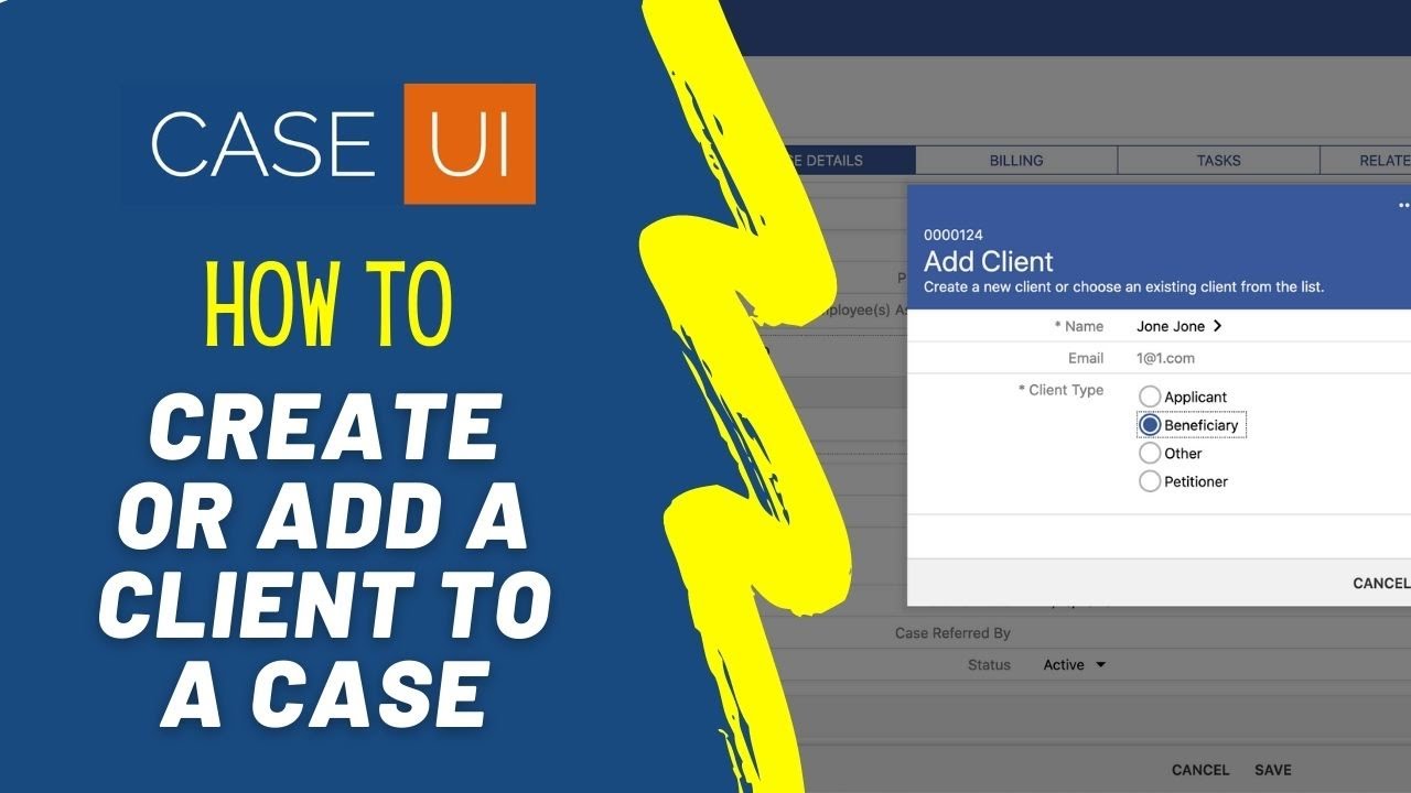 Case UI - Add a Case Client - Legal Case Management Software - Law Firm ...