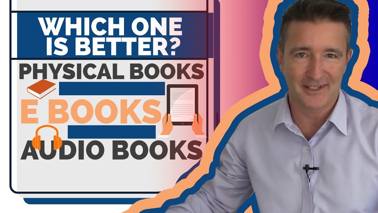 Which One Is Better? Physical Books, Ebooks, Audio Books - YouTube