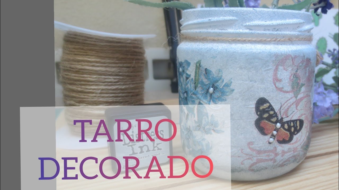 Tarro cristal decorado// Decorated glass jar//Home decor - YouTube
