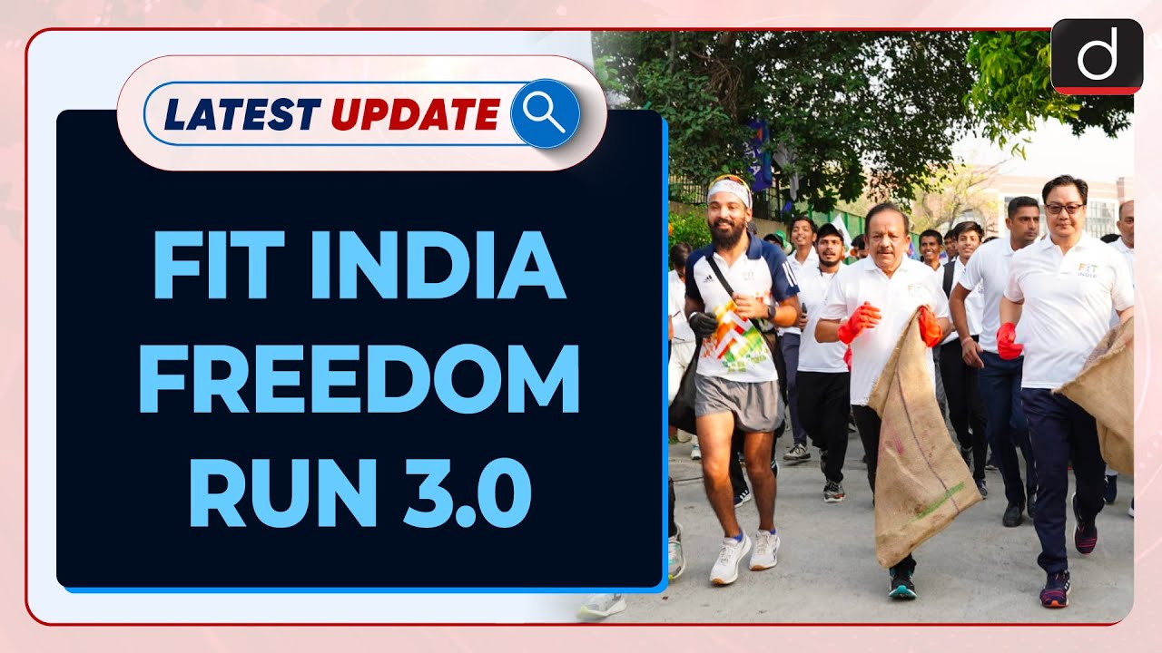Fit India Freedom Run 3.0 : Latest update | Drishti IAS English - YouTube