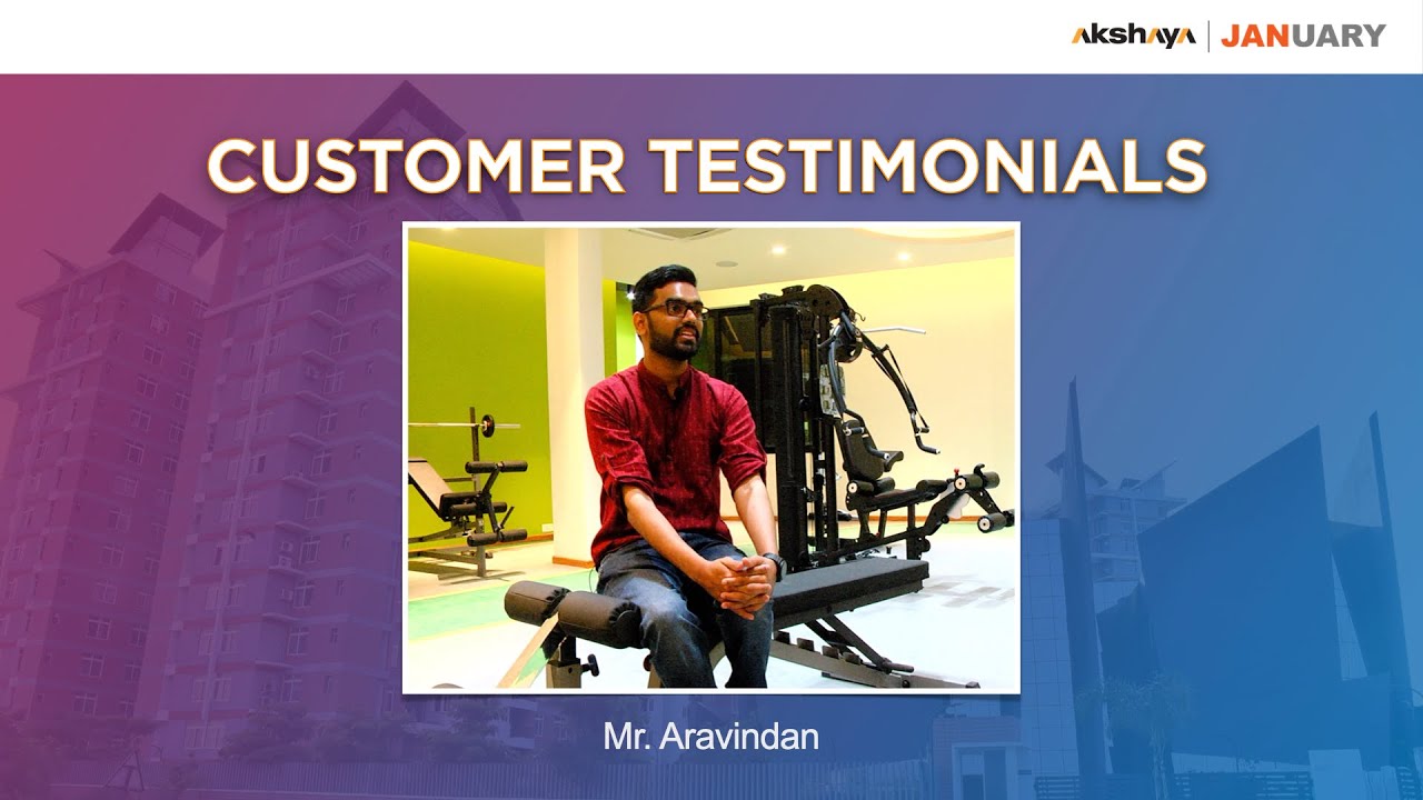 Akshaya January | Customer Testimonial | Mr. Aravindan - YouTube