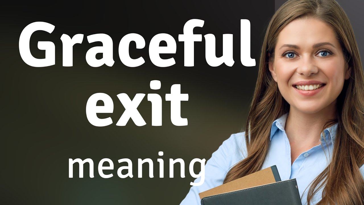 Graceful Exits: Navigating Endings with Elegance - YouTube