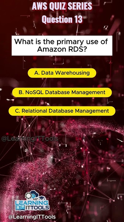 AWS Quiz-Q13 What is the primary use of Amazon RDS? #quiz #cloudcomputing #cloudcomputingcourse ...