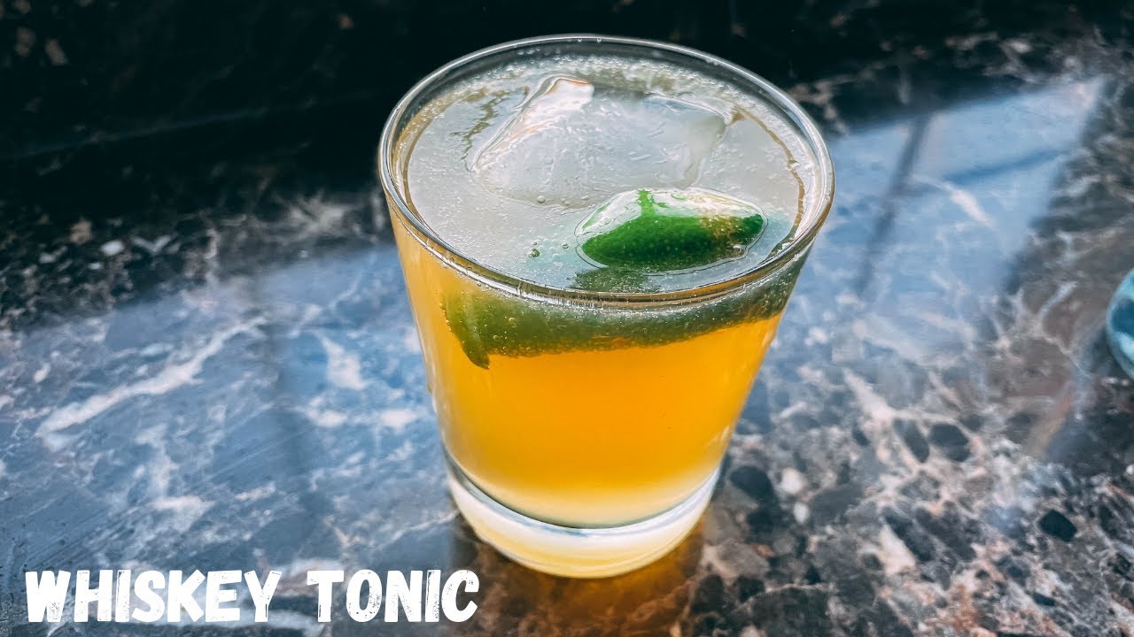 How To Make Whiskey Tonic - YouTube
