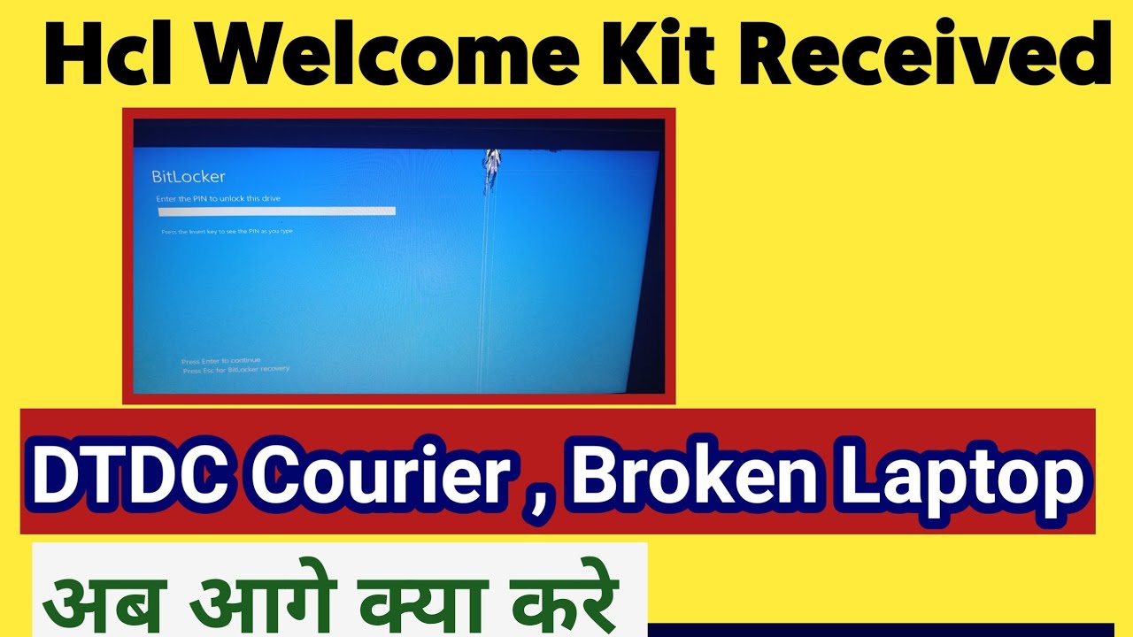 Hcl Welcome Kit unboxing | Hcl Broken laptop receive | Hcl Tech Laptop ...