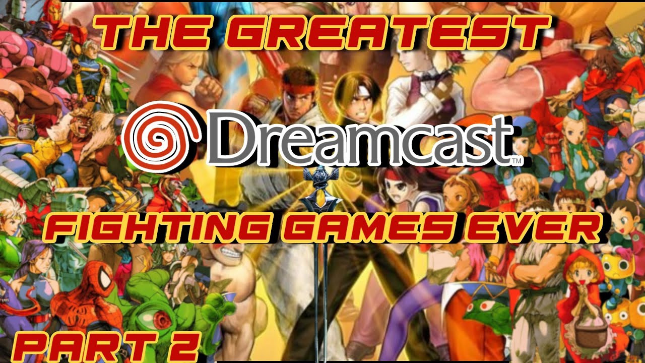 The Greatest SEGA Dreamcast Fighting Games Ever! - Part 2 - YouTube