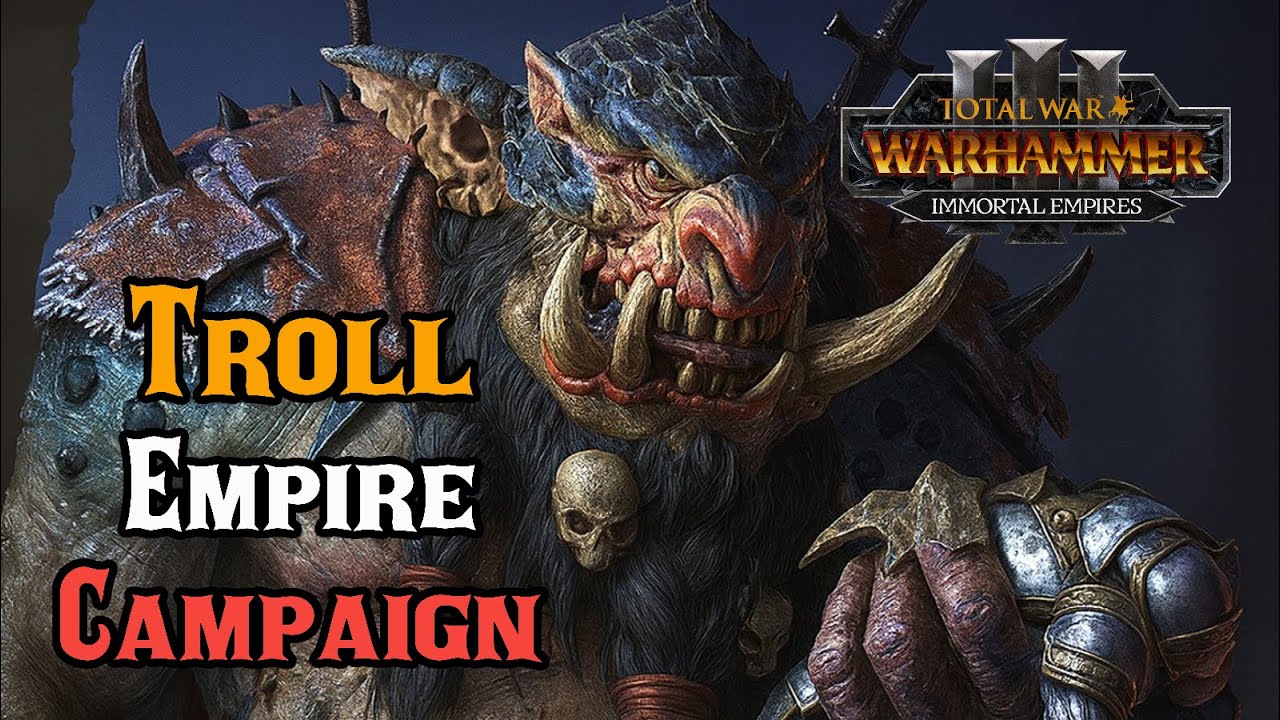 Throgg' AMAZING Campaign: The RISE Of the Troll Empire! - Total War ...