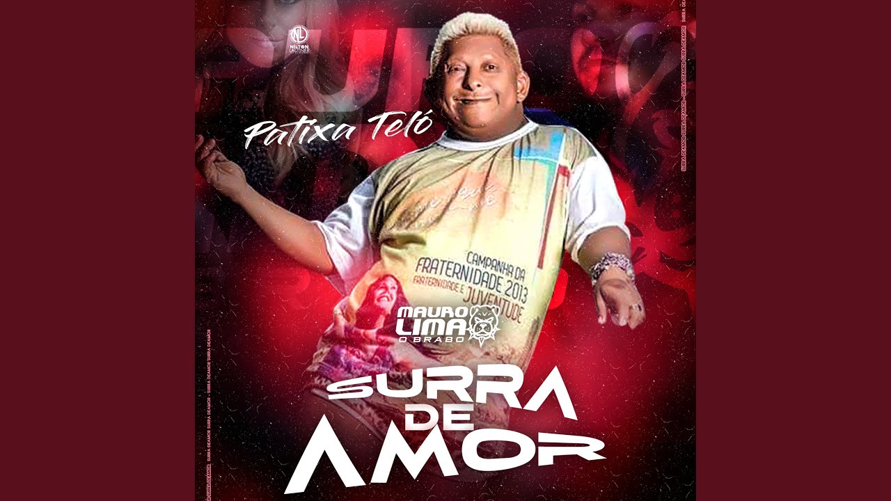 Patixa Teló - Surra de Amor - YouTube