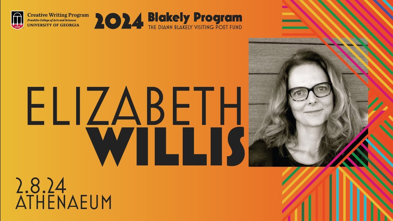 Diann Blakley Visiting Poet: Elizabeth Willis - YouTube