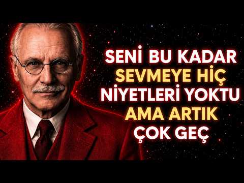 Senİ Bu Kadar Sevmek Hiç Niyetlerİ Yoktu… AMA ARTIK ÇOK GEÇ | Carl Jung