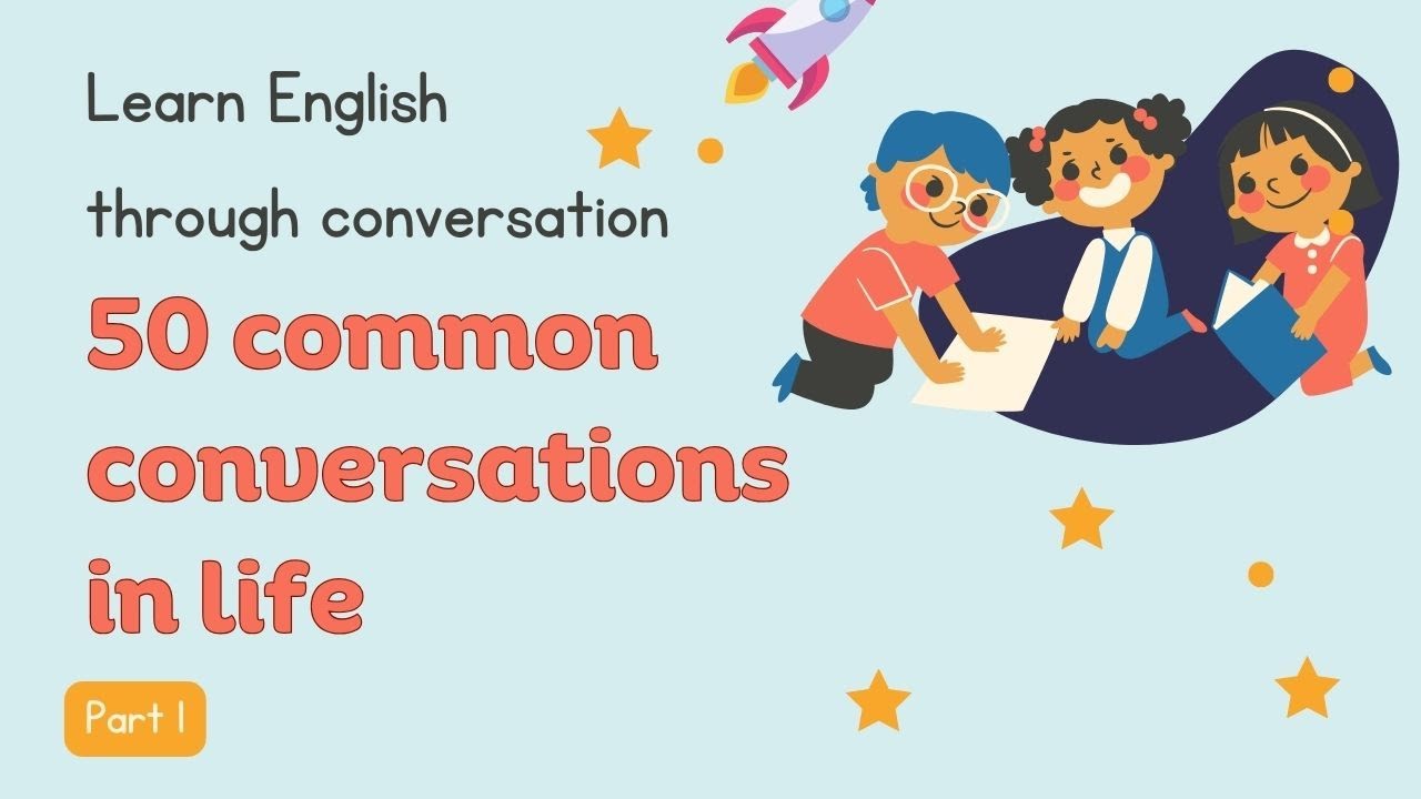 [Part 1] Practice English speaking and listening with 50 common life ...