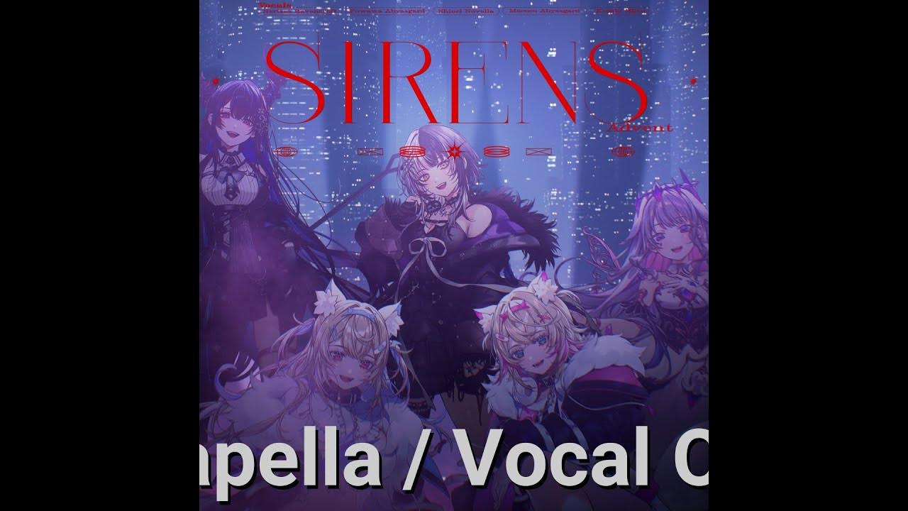 Sirens【hololive English -Advent- 2nd Original Song】(Acapella / Vocal ...