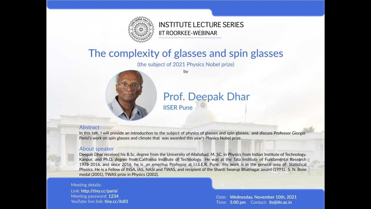 Nobel Prize in Physics-2021: Institute lecture by Prof. Deepak Dhar ...