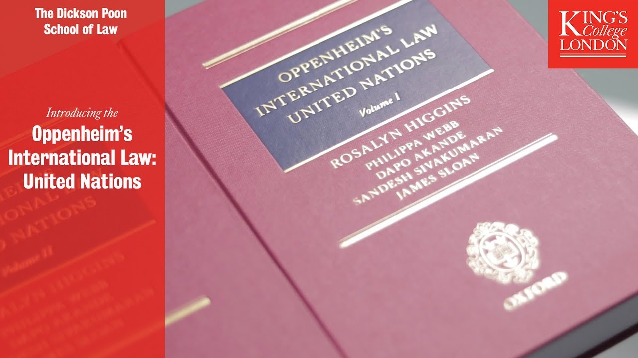 An Introduction to 'Oppenheim's International Law: United Nations ...
