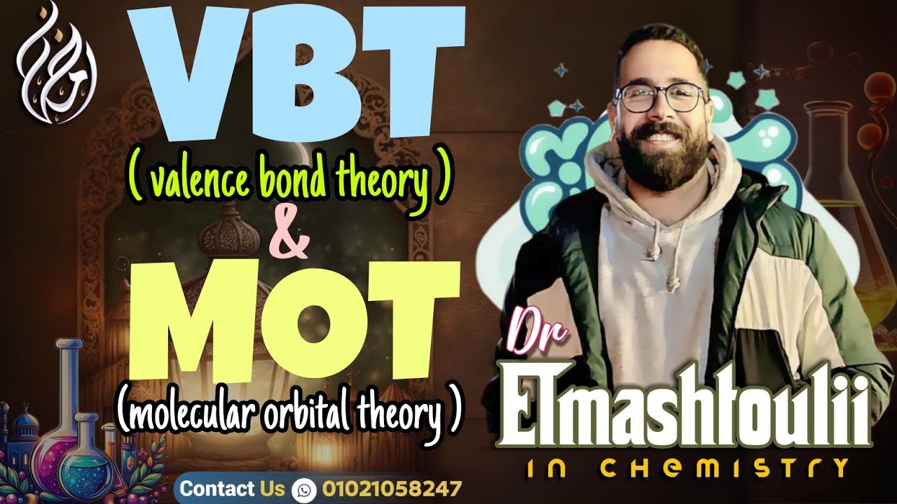 Chemistry | senior 2 | VBT (valnence bond) & MOT(molecular orbital ...
