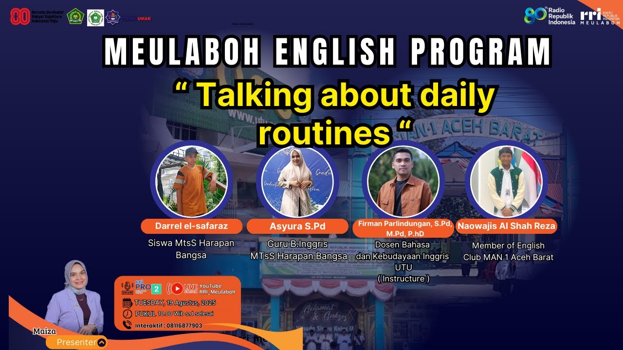 MEULABOH ENGLISH PROGRAM “ Talking about daily routines “| 19.08.2025 ...