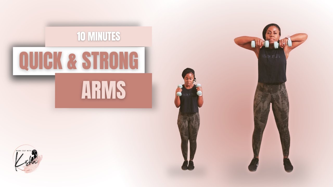"Quick and Strong Arms | 10-Minute Workout" - YouTube