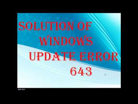 Solution of Windows update error 643 - YouTube