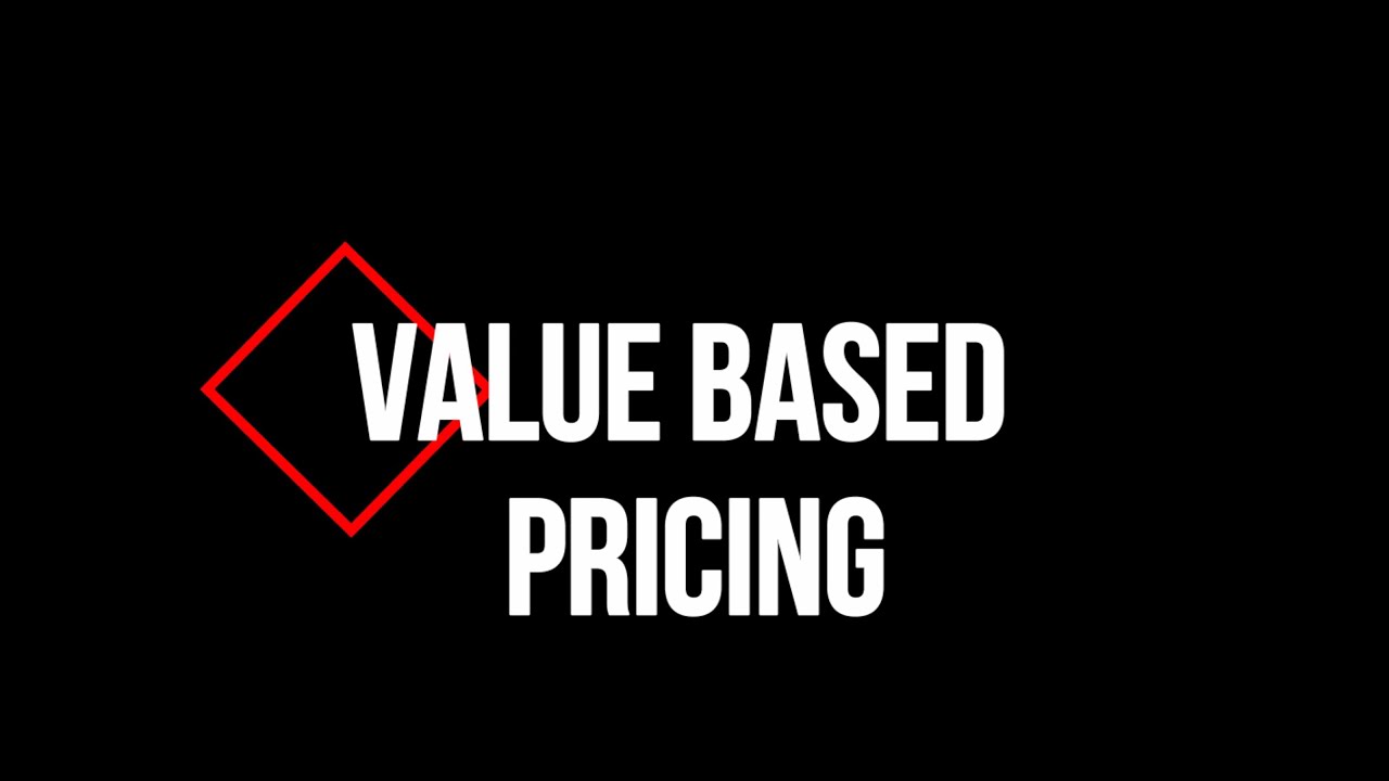 Value Based Pricing YouTube value-based-pricing-youtube