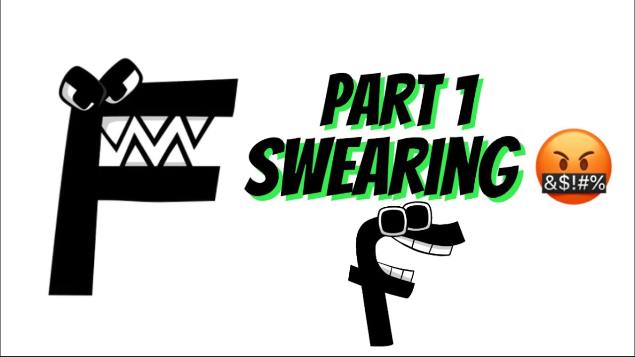 F swearing part 1 - Alphabet lore - YouTube