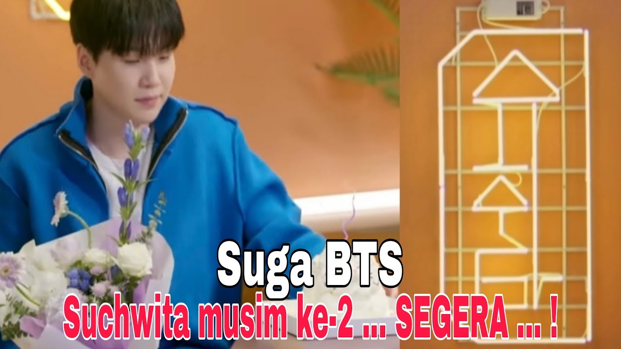 Suga BTS Suchwita musim 2 SEGERA... Suchwita musim 1 episode terakhir ...