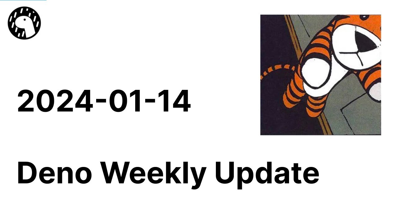 Deno Weekly Update 2024-01-14 - YouTube