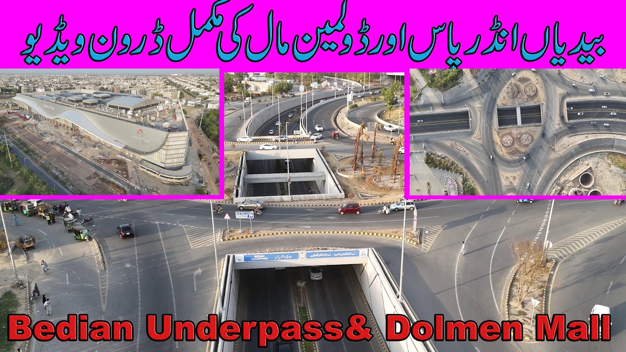 Bedian Road underpass Lahore || Dolmen mall Lahore|Lahore Ring Road | Complete Drone Video - YouTube