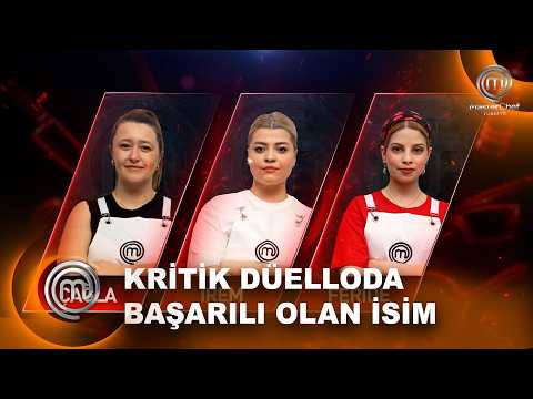Çağla - İrem - Feride Üçlü Mücadelesi | MasterChef Türkiye 11.07.2026