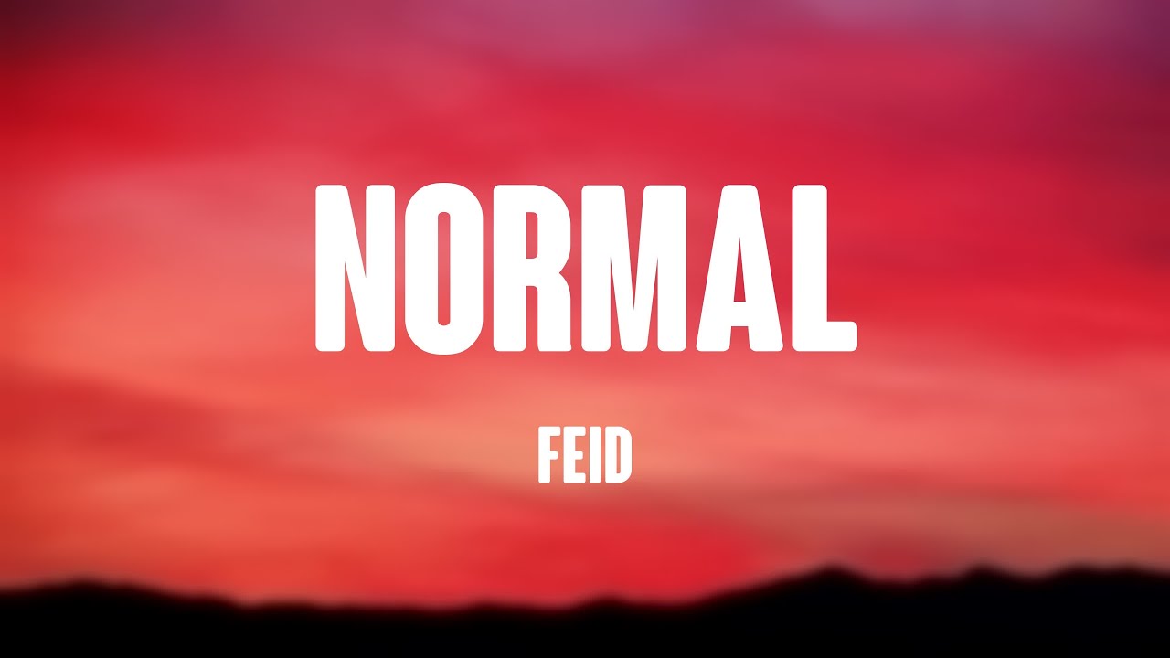 Normal - Feid [Lyrics Video] 🐬 - YouTube