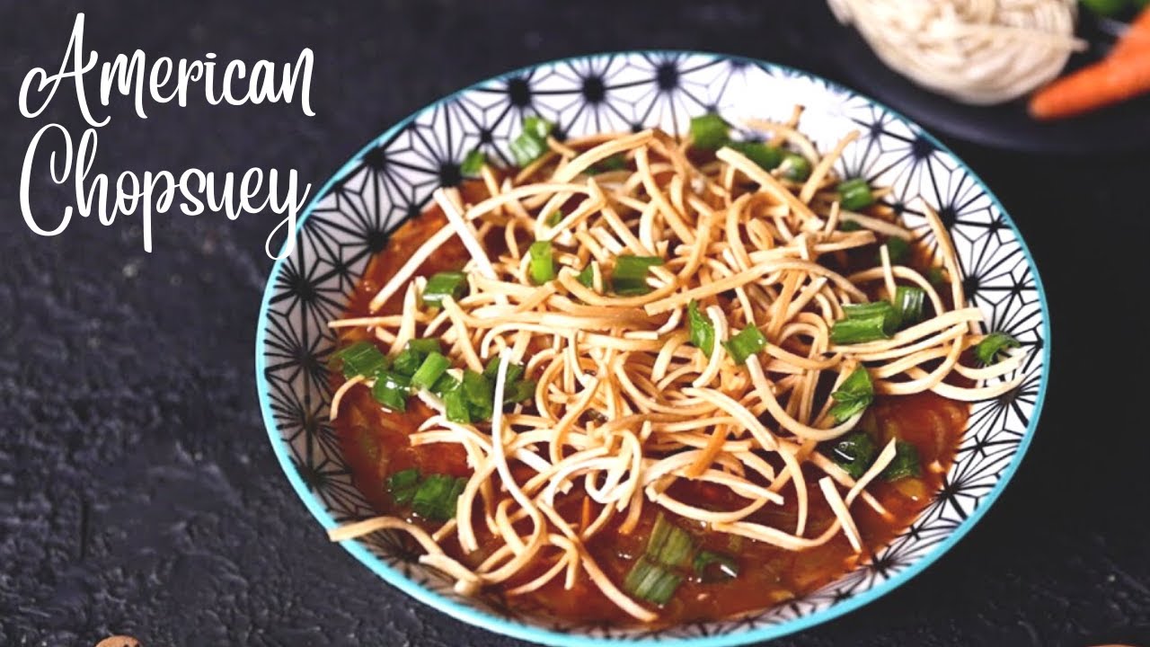 Veg American Chopsuey Recipe | American chop suey | How to make Easy ...
