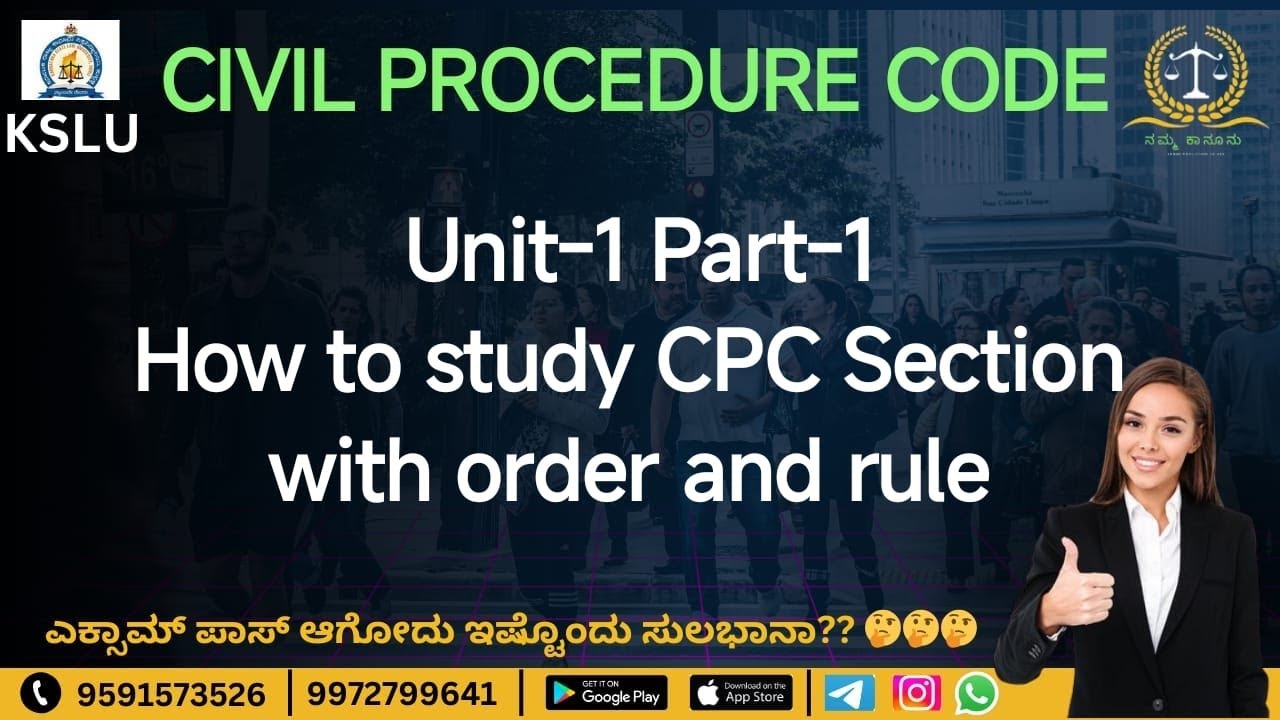 KSLU || CPC || Part 1 || How to study CPC section with order and rule ...