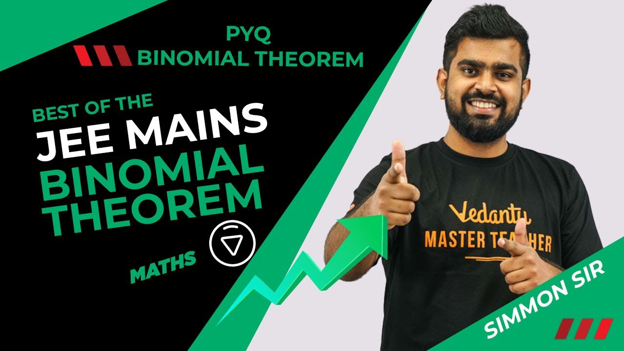 Best Of The JEE Mains Binomial Theorem PYQ JEE Main Previous Year best-of-the-jee-mains-binomial-theorem-pyq-jee-main-previous-year