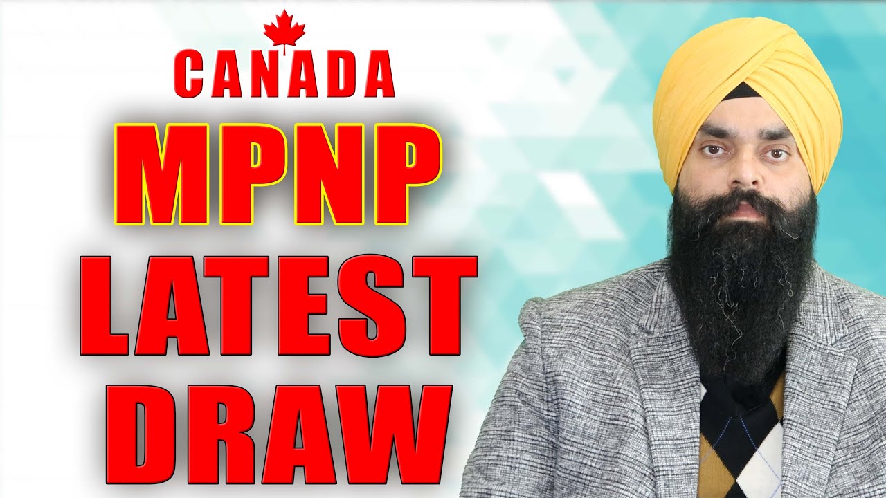 MPNP Latest Draw | Nanki Immigration Consulting Inc - YouTube
