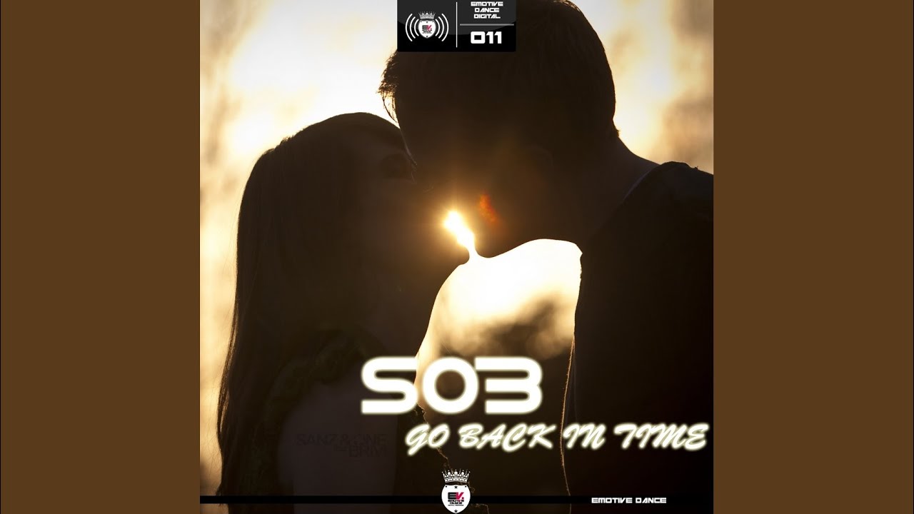 Go Back In Time (Original Mix) - YouTube