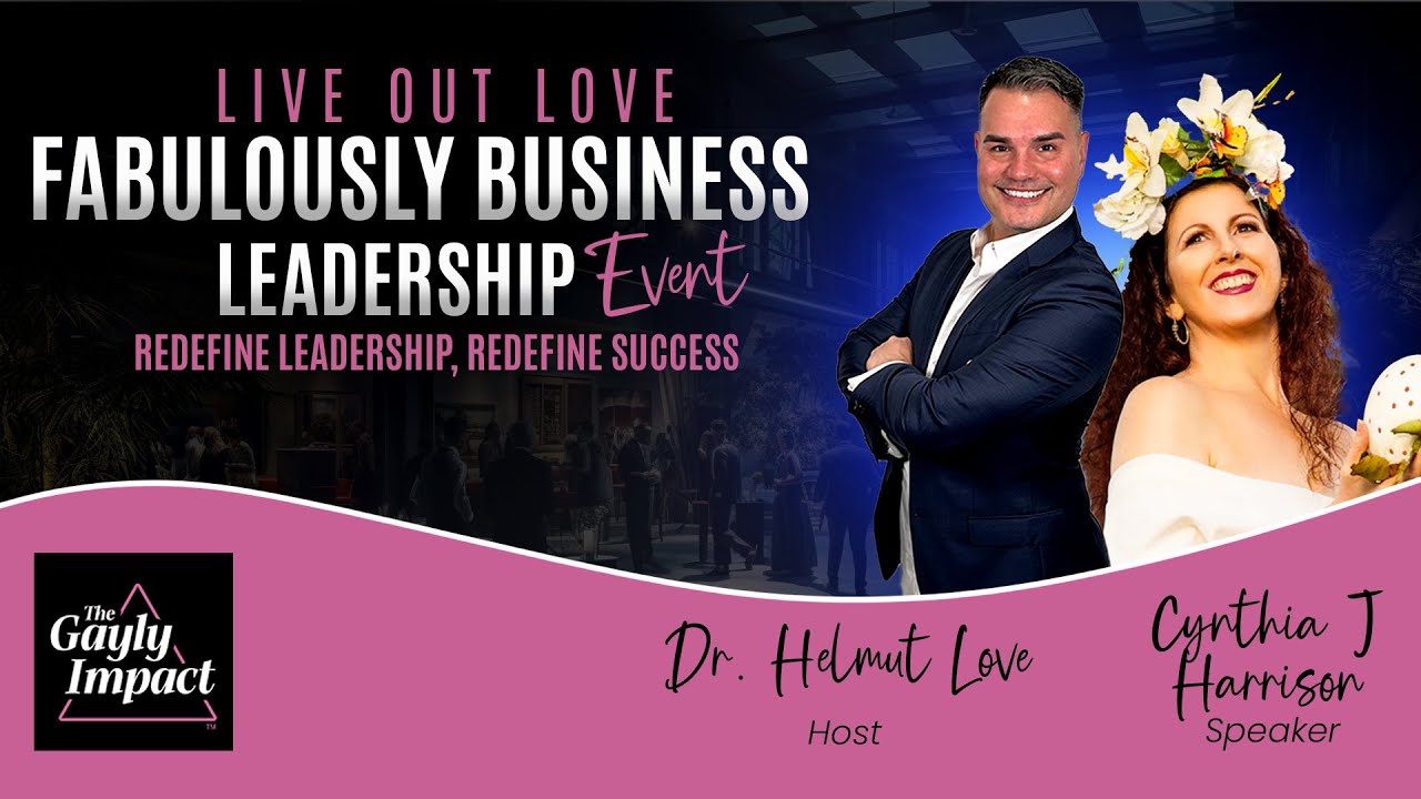 21 Cynthia Harrison How to Lead with Unconditional Love - YouTube