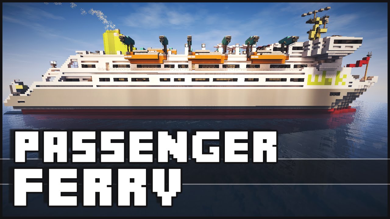 Minecraft - Passenger Ferry - YouTube