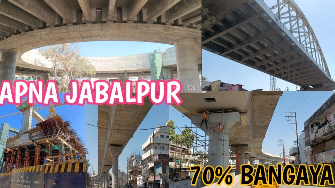 JABALPUR FLYOVER BRIDGE | BRIDGE | MP BIGGEST BRIDGE | SMART CITY ...