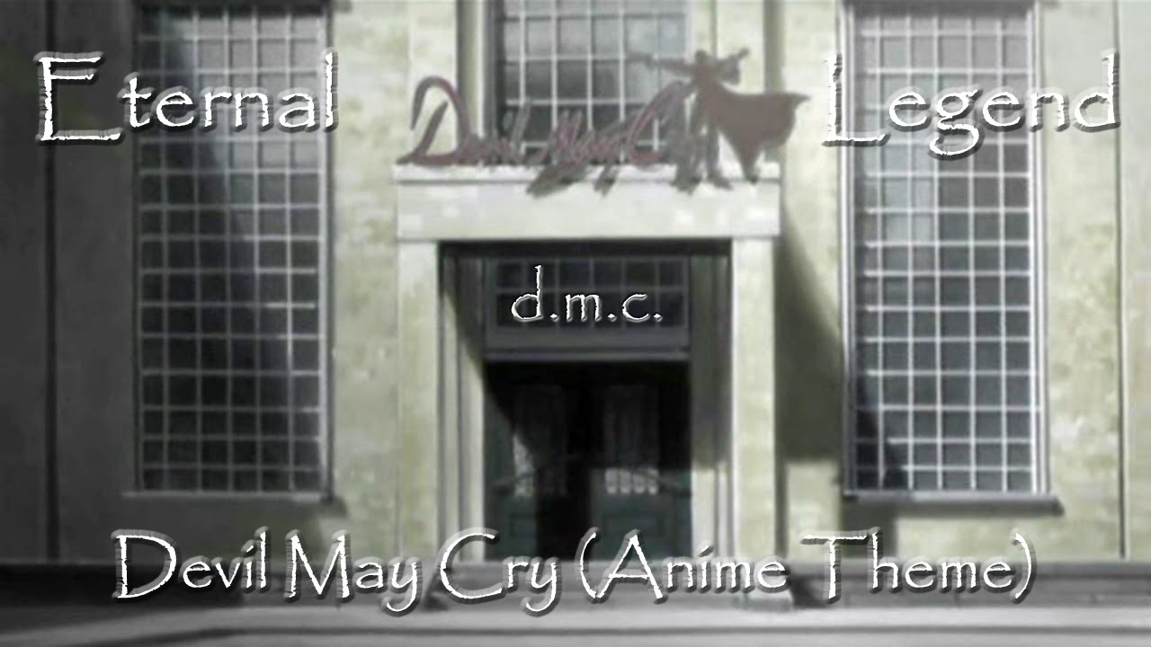 Metal Up Your Devil May Cry | an OST OVERHAUL - d.m.c. (Anime Theme ...